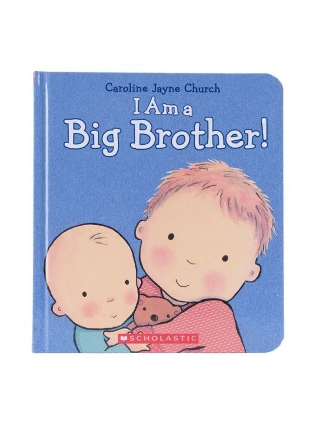 Scholastic I Am A Big Brother By Caroline Jayne Church (Board book ...