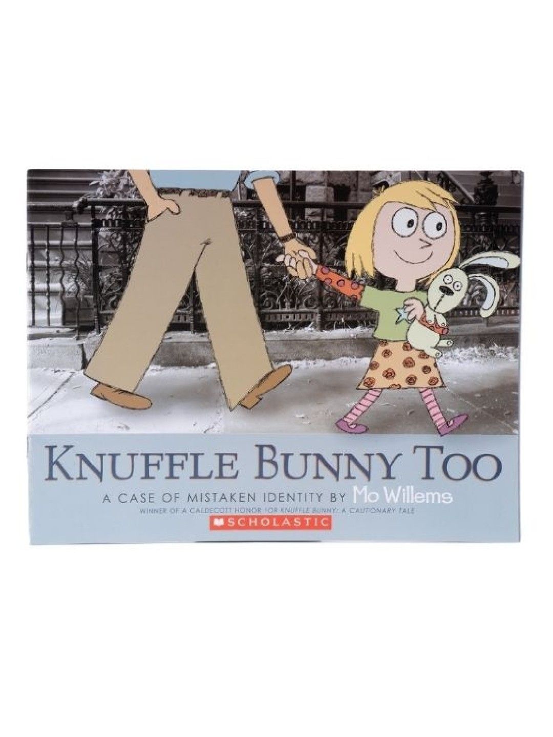 Scholastic Knuffle Bunny Too: A Case Of Mistaken Identity By Mo W ...