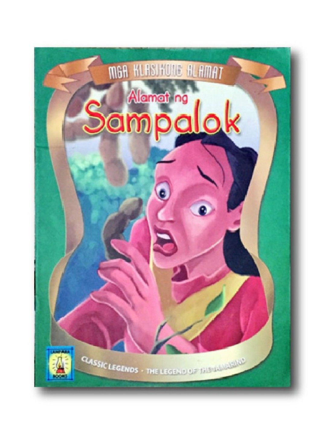 Lampara Mga Klasikong Alamat - Alamat Ng Sampalok | edamama