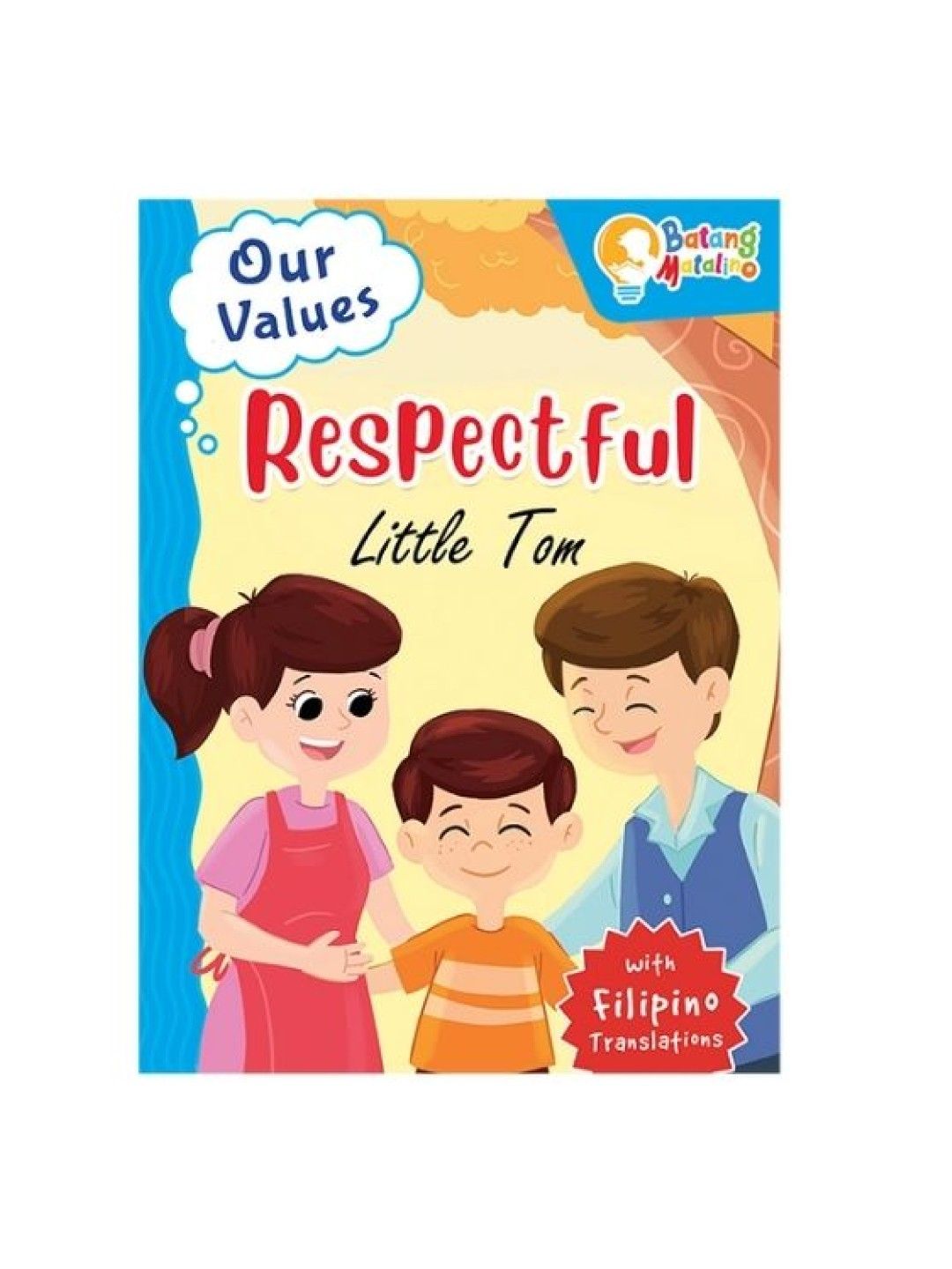 Learning is Fun Batang Matalino Our Values - Respe | edamama