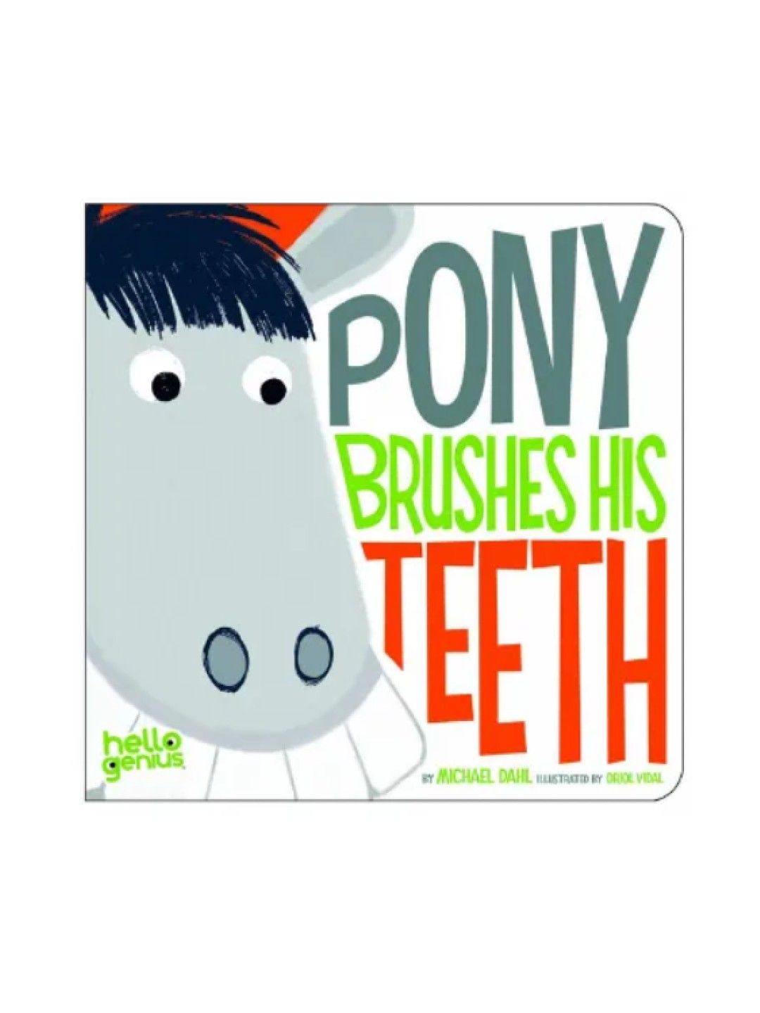 Capstone Pony Brushes His Teeth (Hello Genius) | edamama