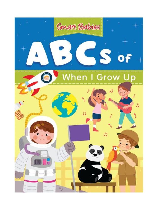 Learning is Fun Smart Babies ABCs of When I Grow U | edamama