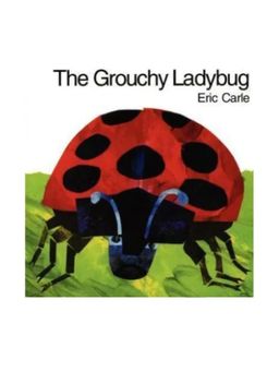 Eric Carle The Grouchy Ladybug (Board Book) | edamama