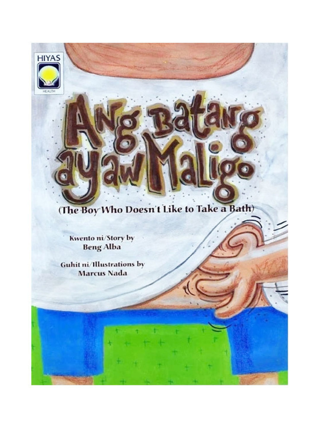 Ang Batang Ayaw Maligo | edamama